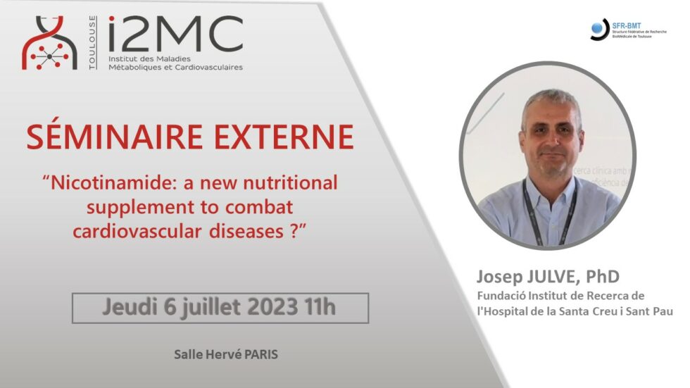 Séminaire externe Josep JULVE - I2MC INSERM